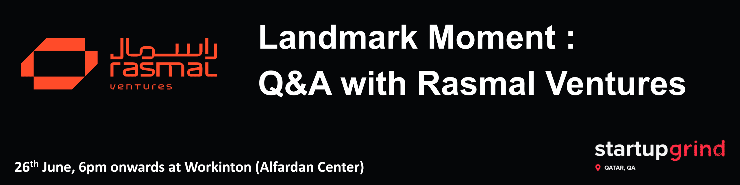 See Landmark Moment : Q&A with Rasmal Ventures at Startup Grind Doha